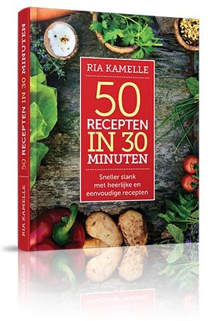 50 Recepten in 30 Minuten review Ria Kamelle - Leef succesvol